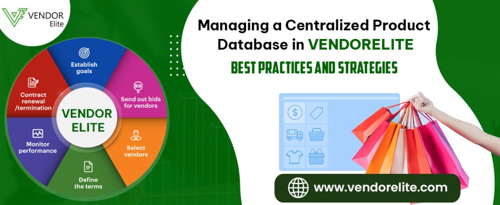 Managing a Centralized Product Database in Vendor Elite: Best Practices ...