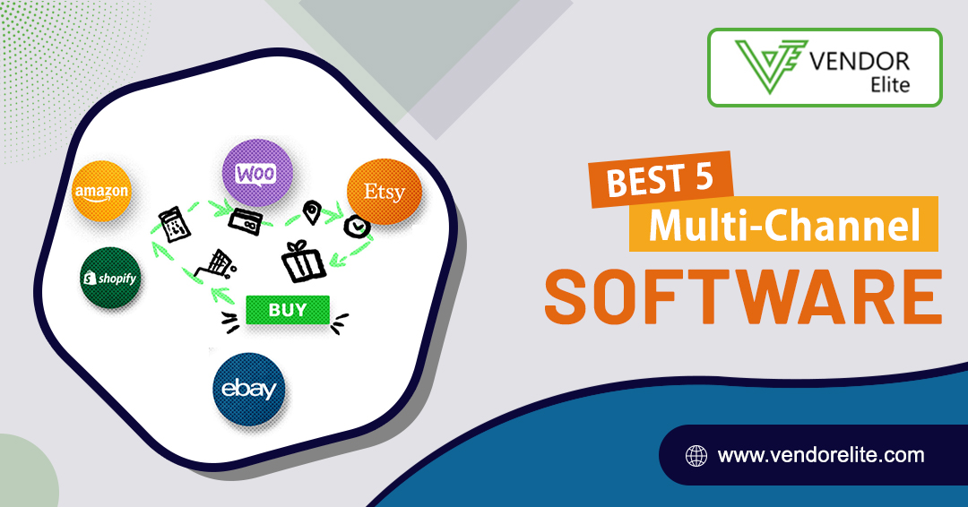 Best 5 Multi-Channel Listing Software | VendorElite.com
