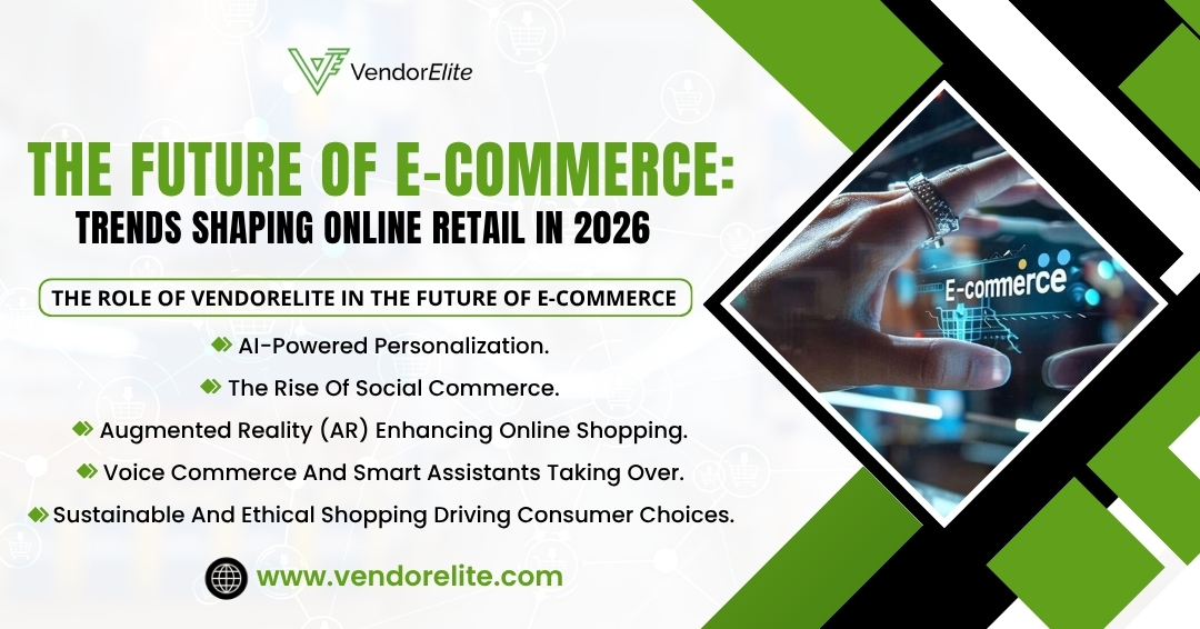 The Future of E-commerce: Trends Shaping Online Retail in 2025